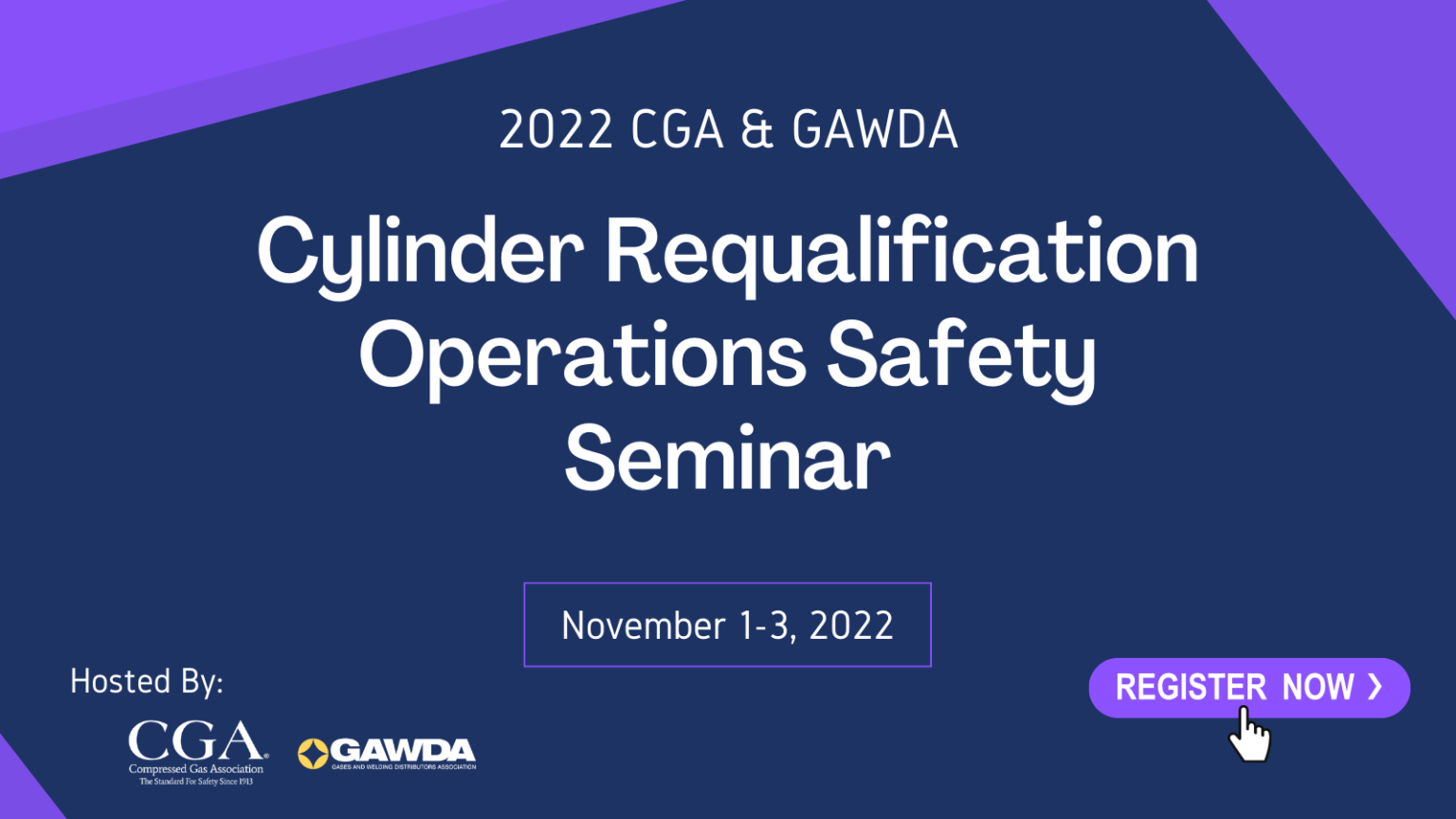 CGA & GAWDA - Cylinder Requalification Operations Safety Seminar - GAWDA